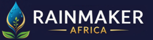 Rain Maker Africa – Where Rain Meets Opportunity